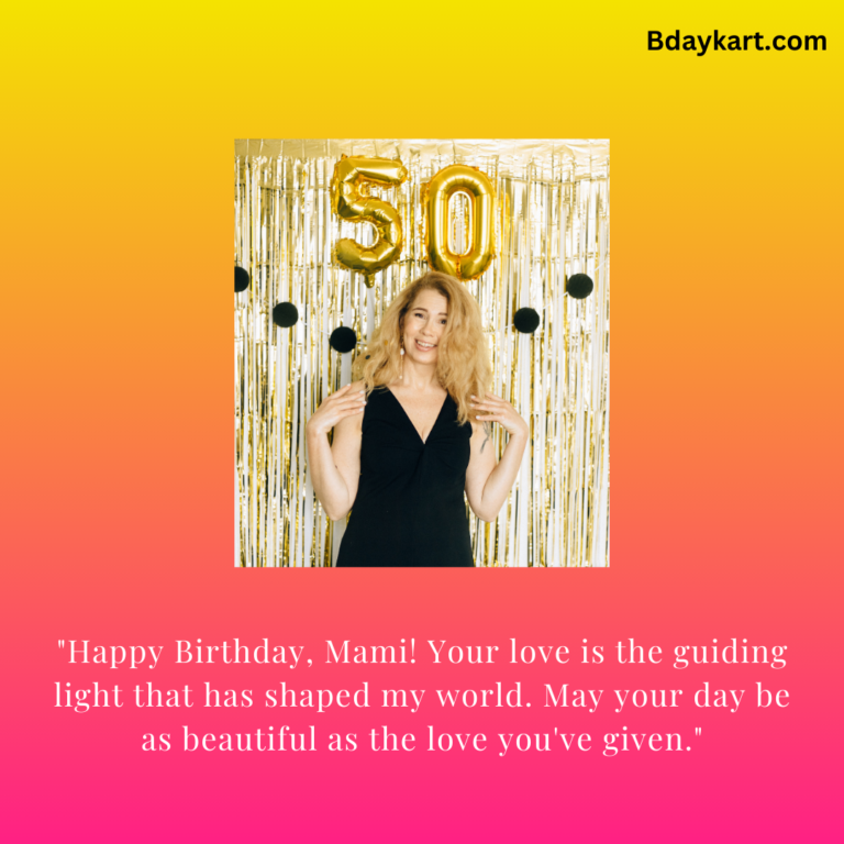 120+ Happy Birthday Wishes for Mami | Happy Birthday Mami - Bdaykart.com