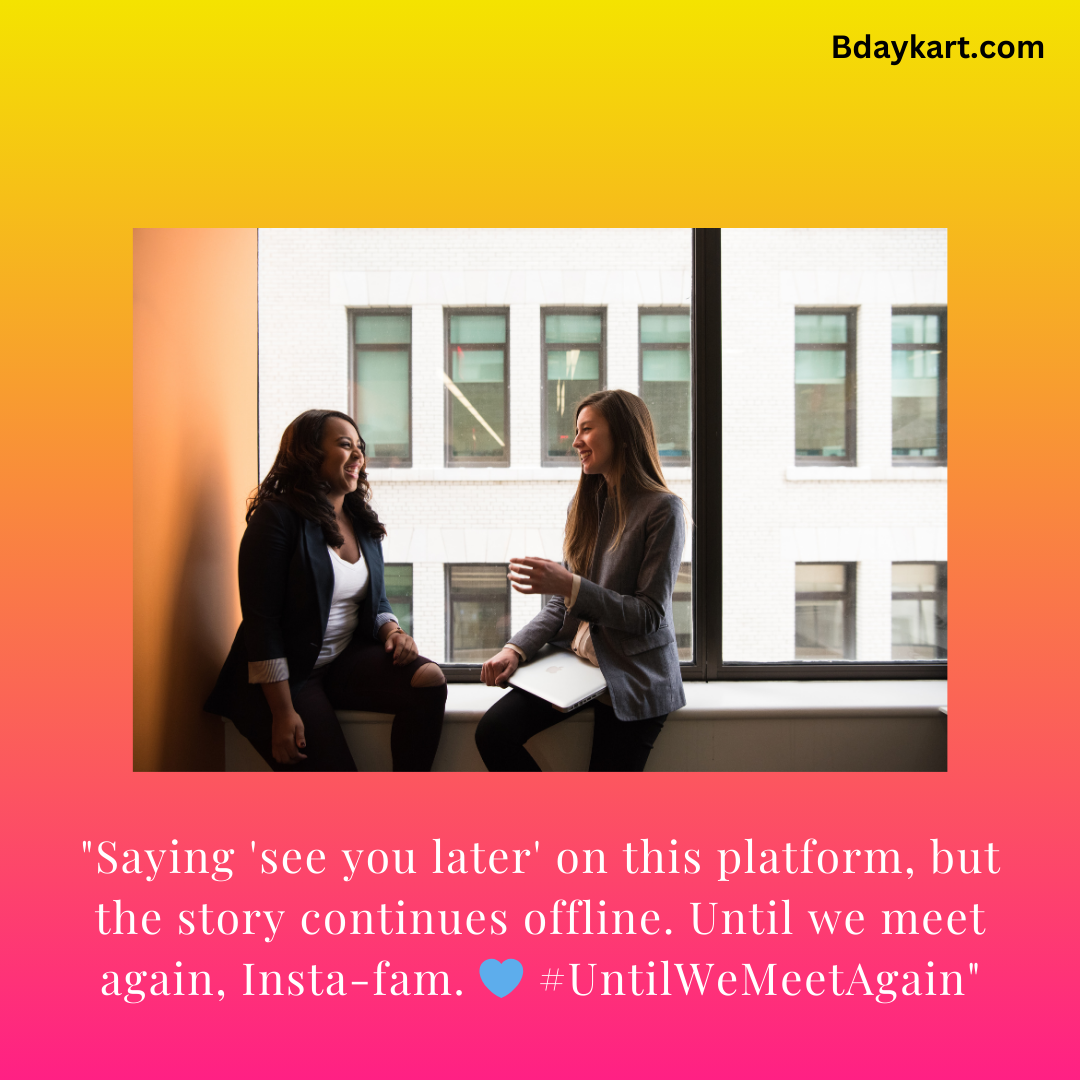 Top 100 Until We Meet Again Quotes - Bdaykart.com